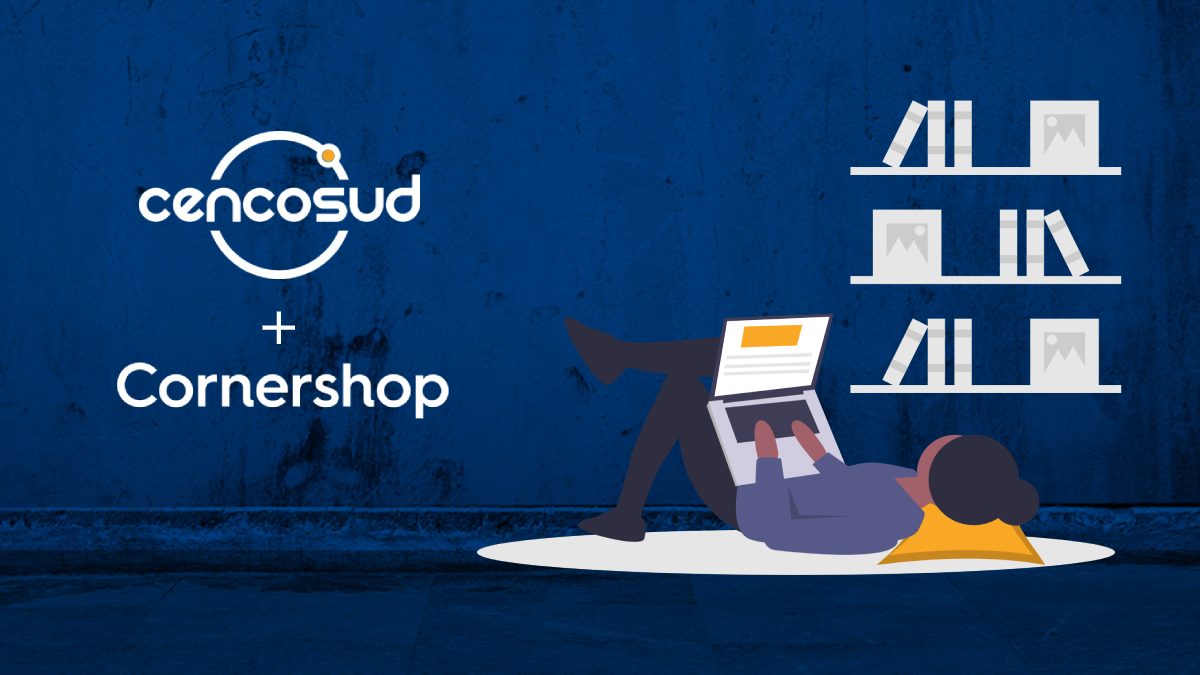 Cornershop anuncia alianza con Cencosud - Startups Latam