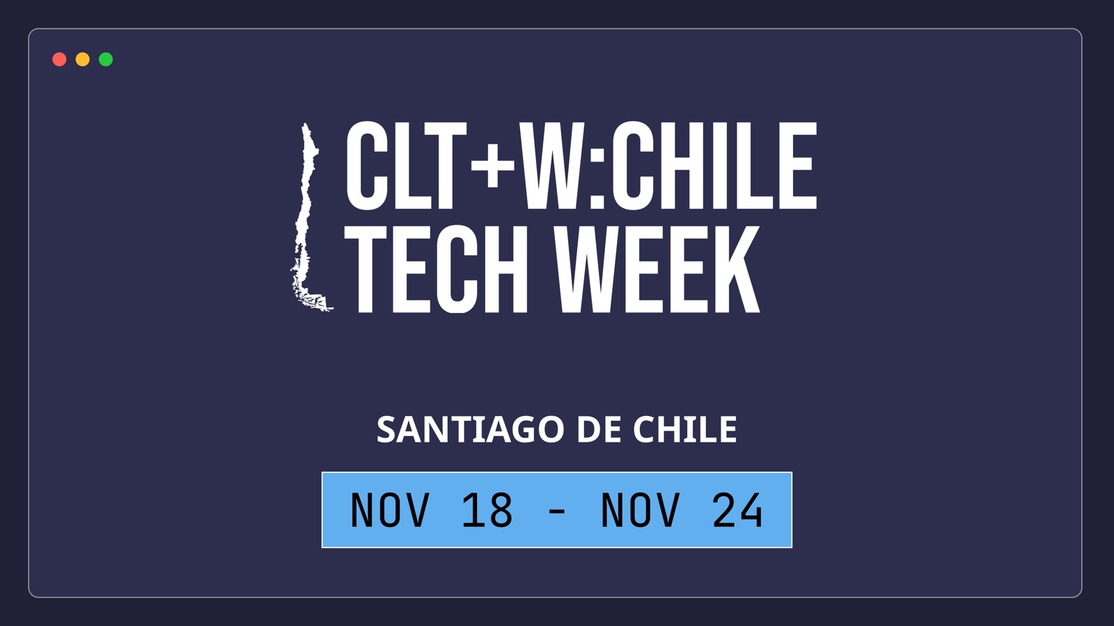 Chile Tech Week 2024: La cumbre tecnológica que conecta a emprendedores ...