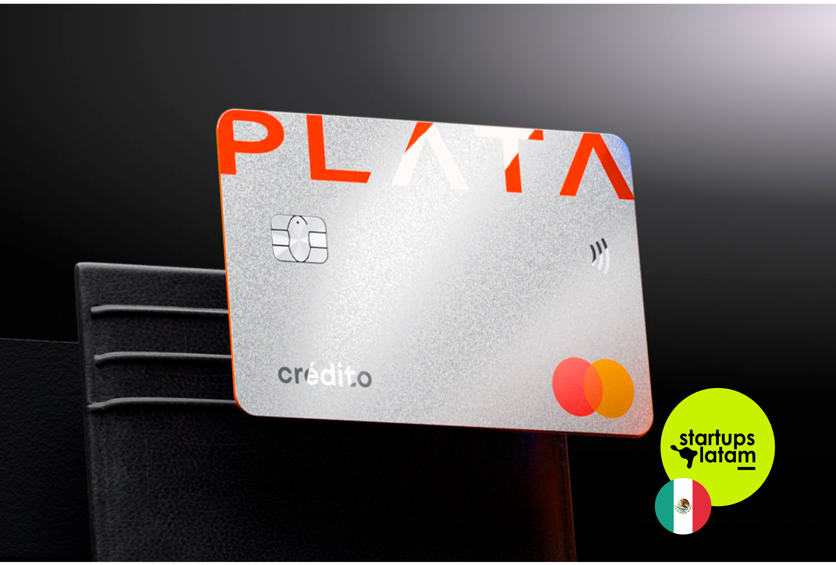 Plata se convierte en el nuevo unicornio de México tras recaudar 160 ...