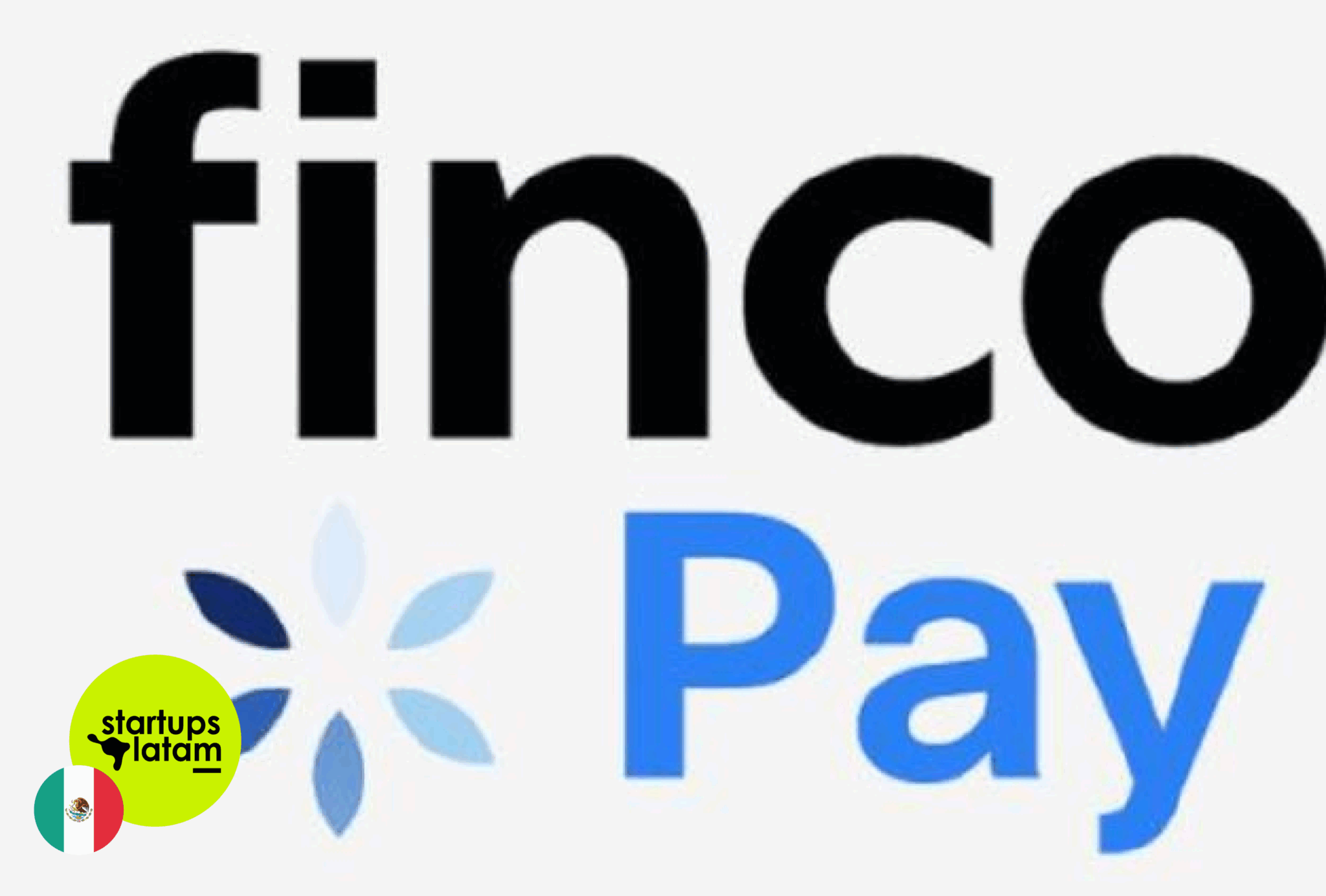 Finco Pay recibe luz verde para operar como institución fintech ...